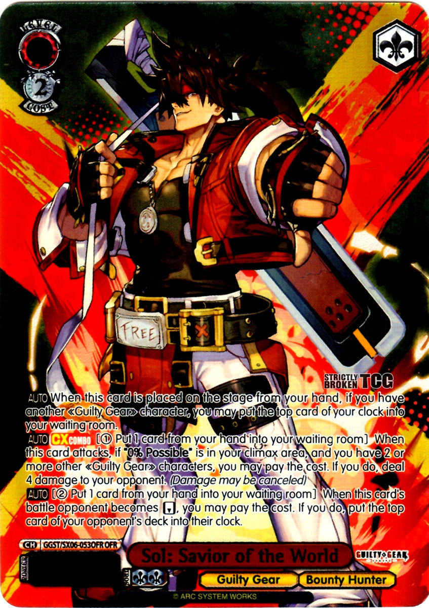 GGST/SX06-053OFR Sol: Savior of the World – Strictly Broken TCG