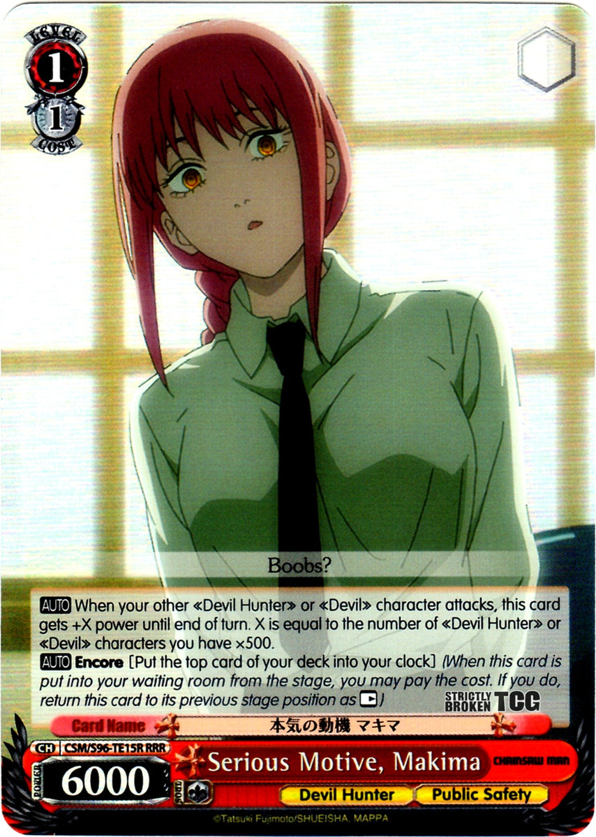 CSM/S96-TE15R Serious Motive, Makima – Strictly Broken TCG