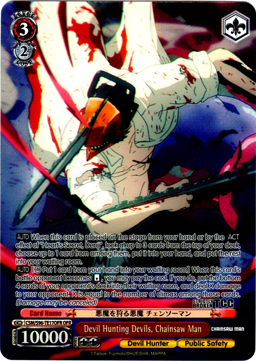 CSM/S96-TE17OFR Devil Hunting Devils, Chainsaw Man – Strictly Broken TCG