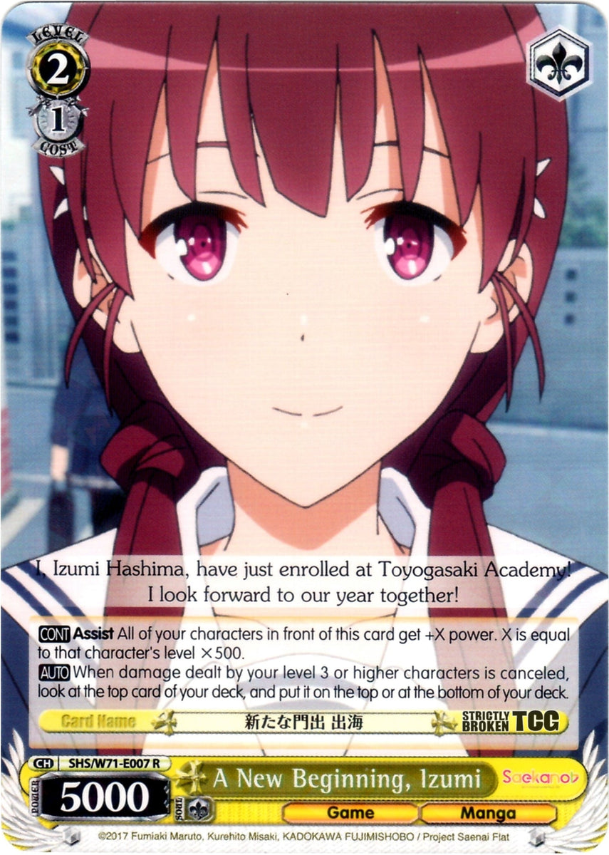 SHS/W71-E007 A New Beginning, Izumi – Strictly Broken TCG